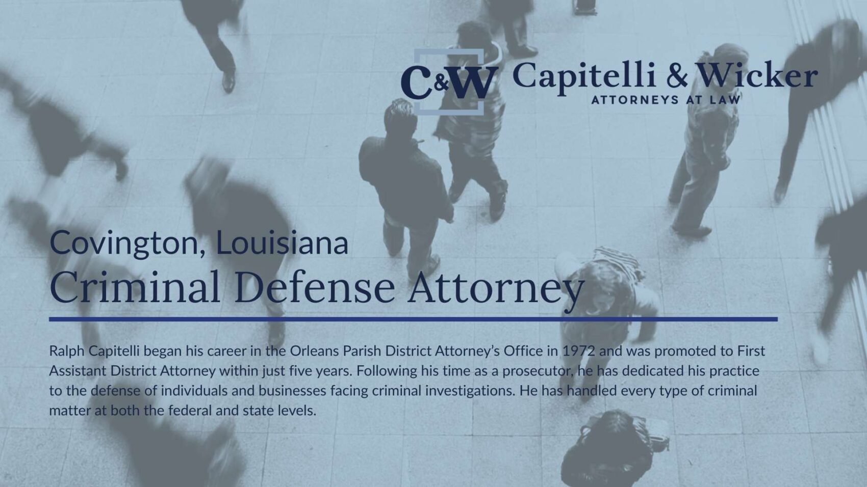 Award-Winning Criminal Defense Attorney Near Covington, LA